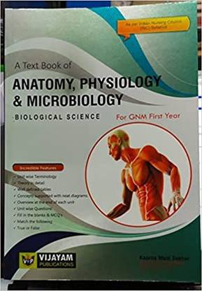 A Text Book Of Anatomy Physiology & Microbiology For Gnm First Year ...
