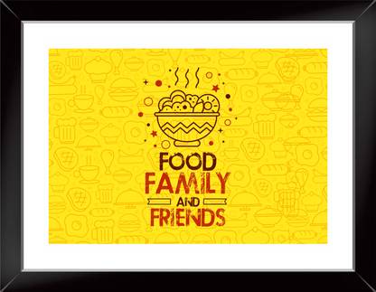 FOOD FAMILY AND FRIENDS Wall Poster With Frame Paper Print - Quotes ...