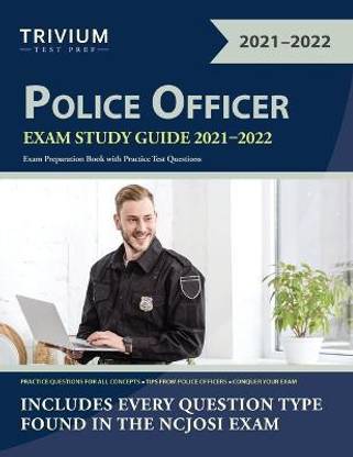 Police Officer Exam Study Guide 2021-2022: Buy Police Officer Exam ...