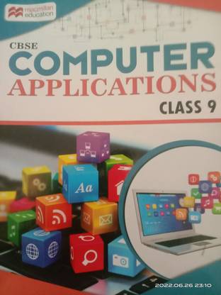 Macmillan CBSE COMPUTER APPLICATIONS CLASS 9: Buy Macmillan CBSE COMPUTER APPLICATIONS CLASS 9 ...