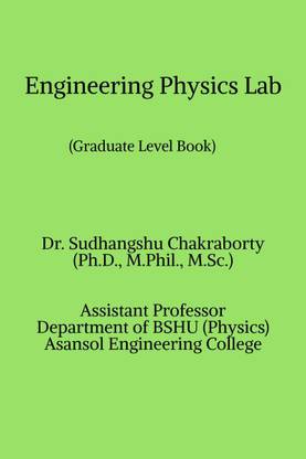 Engineering Physics Lab: Buy Engineering Physics Lab by Dr. Sudhangshu Chakraborty at Low Price ...