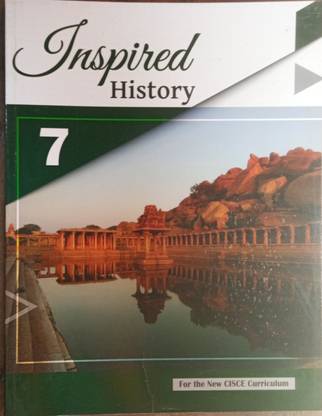Inspired History Book 7 For ICSE Students: Buy Inspired History Book 7 ...