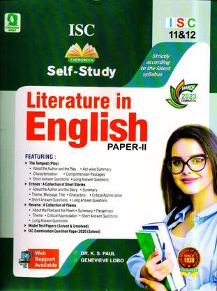 Isc Self Study Literature In English - Class 11 & 12 (For 2023 Exams ...
