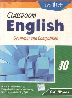 Santra Classroom English Grammar And Composition For Class - 10, By C ...