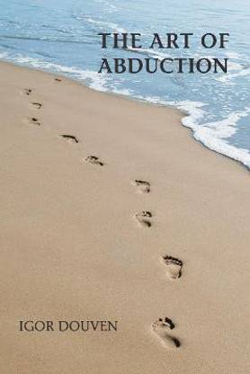 The Art of Abduction: Buy The Art of Abduction by Douven Igor at Low ...