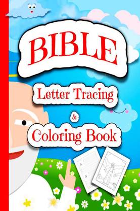 BIBLE Letter Tracing & Coloring Book: Buy BIBLE Letter Tracing ...