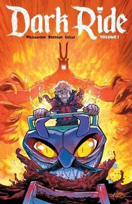 Dark Ride Volume 1: Buy Dark Ride Volume 1 by Williamson Joshua at Low ...