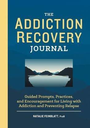 The Addiction Recovery Journal: Buy The Addiction Recovery Journal by ...