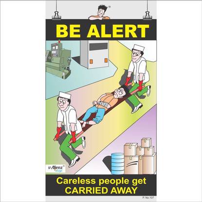 Safety Poster-Be alert Paper Print - Abstract, Quotes & Motivation ...