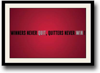 Winners never Quit motivational quote Fine Art Print - Quotes ...