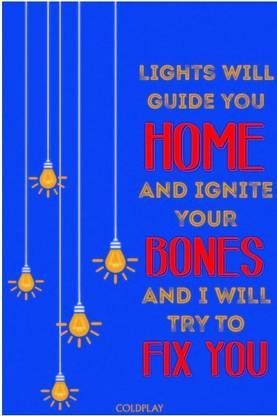 Coldplay Fix You Wall Art | Artist: Siddharth B Photographic Paper ...