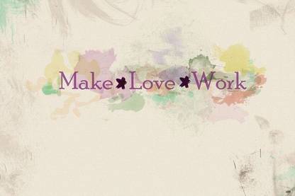 Make Love Work Photographic Paper - Decorative posters in India - Buy ...