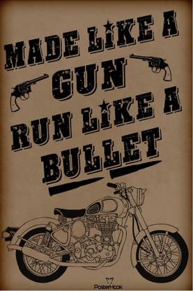 PosterHook Made Like A Gun-Bullet 300gsm Poster Paper Print ...