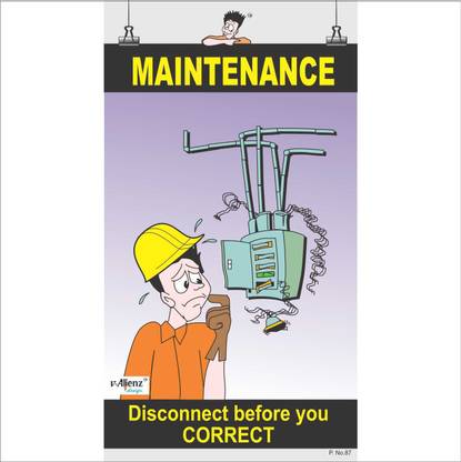 Safety Poster-Maintenance Paper Print - Abstract, Humor, Quotes ...