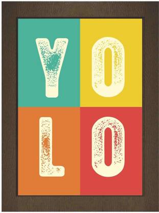 YOLO - FRAMED POSTER Paper Print - Typography posters in India - Buy ...