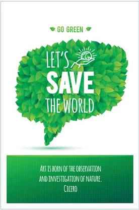 Lets Save The World Paper Print - Quotes & Motivation posters in India ...