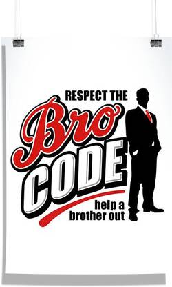 Bro-Code Paper Print - TV Series posters in India - Buy art, film ...