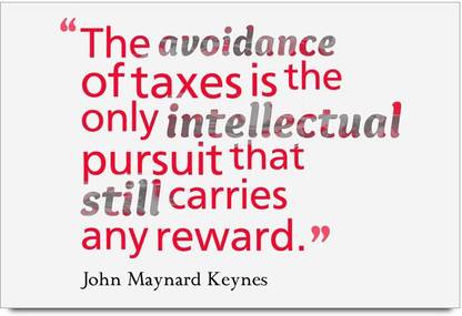 iMerch Avoidance Of Taxes Is Quotes By John Maynard Keynes Photographic ...