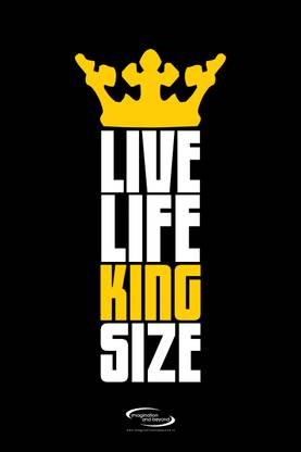 Live Life King Size Paper Print - Quotes & Motivation, Humor ...
