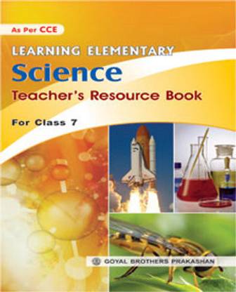 Teachers Resource Book Learning Elementary Science For Class 7: Buy Teachers Resource Book ...