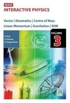 MTG Interactive Physics: Vector | Kinematics | Center of Mass | Linear ...