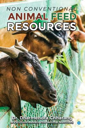 Non Conventional Animal Feed Resources: Buy Non Conventional Animal ...