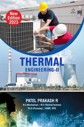 THERMAL ENGINEERING II: Buy THERMAL ENGINEERING II by PATEL PRAKASHBHAI RATUBHAI at Low Price in ...