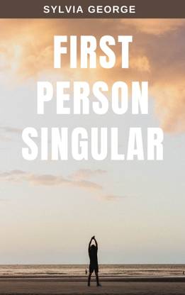 First Person Singular: Buy First Person Singular by Sylvia George at ...