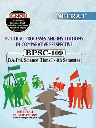 NEERAJ PUBLICATIONS BPSC-109 Polticial Processes and Institutions in ...