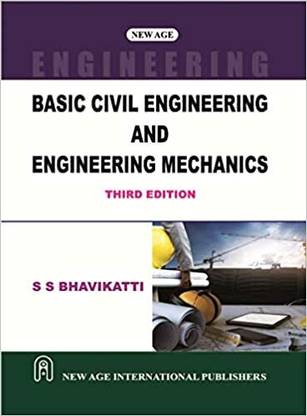 Basic Civil Engineering and Engineering Mechanics: Buy Basic Civil Engineering and Engineering ...