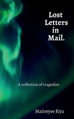 Lost Letters in Mail - A collection of tragedies: Buy Lost Letters in ...