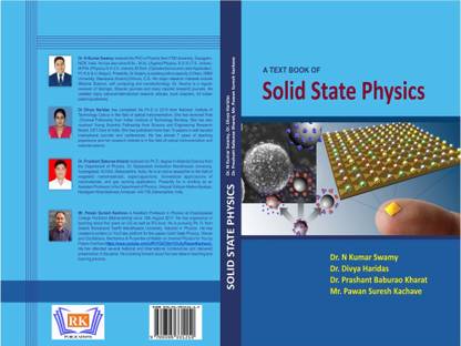 Solid state physics: Buy Solid state physics by Dr. N. Kumar Swamy, Dr. Divya Haridas, Dr ...