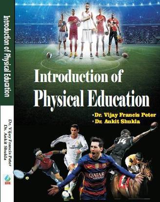 Introduction to Physical Education/Sharirik Shiksha Ka Parichay: Buy ...