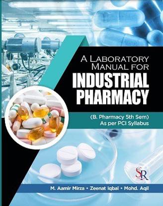 A Laboratory Manual for Industrial Pharmacy: Buy A Laboratory Manual ...