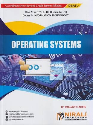 OPERATING SYSTEMS (Third Year (TY) B.Tech in Information Technology - Semester 6 - DBATU): Buy ...