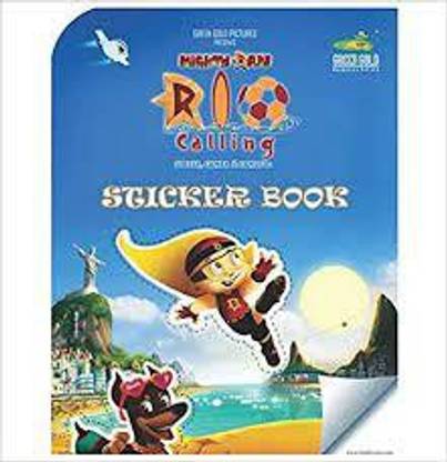 Mighty Raju Rio Calling Sticker Book: Buy Mighty Raju Rio Calling ...