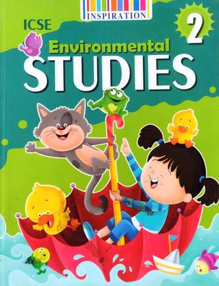 ICSE Environmental Studies, Class 2: Buy ICSE Environmental Studies, Class 2 by Monika Khera at ...