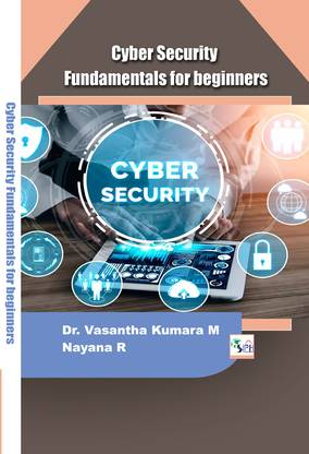 Cyber Security Fundamentals for beginners: Buy Cyber Security ...