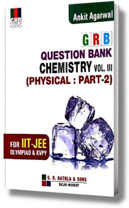 GRB Kota Question Bank Physical Chemistry Part - 2 For IIT JEE ...