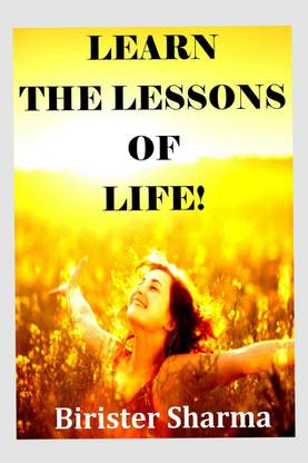 LEARN THE LESSONS OF LIFE!: Buy LEARN THE LESSONS OF LIFE! by Birister ...
