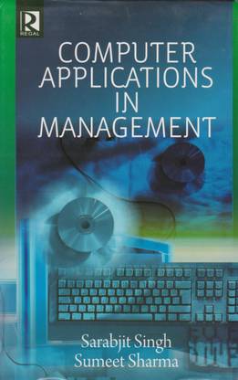 Computer Applications in Management: Buy Computer Applications in ...