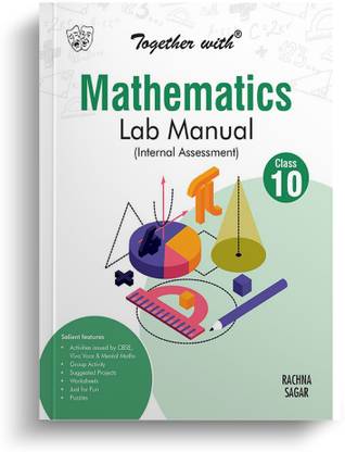 Together With CBSE Class 10 Mathematics Lab Manual For Exam 2023: Buy ...