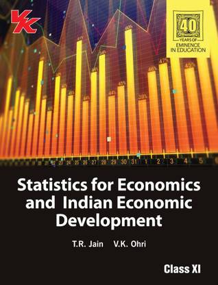 Statistics for Economics and Indian Economic Development For Class 11 -JKBSE (2023-24): Buy ...