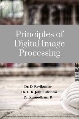Principles of Digital Image Processing: Buy Principles of Digital Image ...