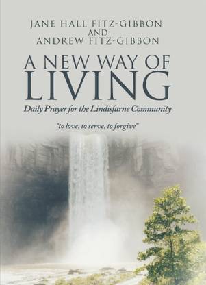 A New Way of Living: Buy A New Way of Living by Fitz-Gibbon Jane Hall ...