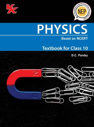 Physics Book for Class 10 | CBSE (NCERT Solved) | Examination 2023-2024 ...