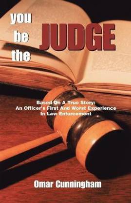 You Be the Judge: Buy You Be the Judge by Cunningham Omar at Low Price ...