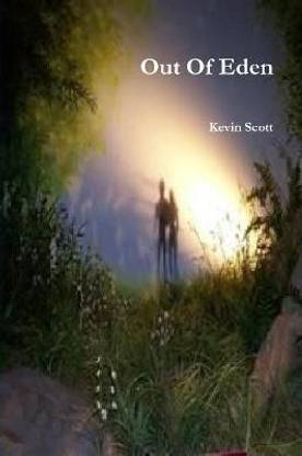 Out Of Eden: Buy Out Of Eden by Scott Kevin at Low Price in India ...