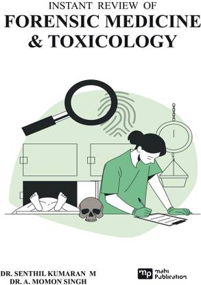INSTANT REVIEW OF FORENSIC MEDICINE & TOXICOLOGY: Buy INSTANT REVIEW OF ...