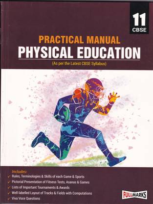 Practical Manual Physical Education Class 11 - CBSE - Examination 2023-2024: Buy Practical ...